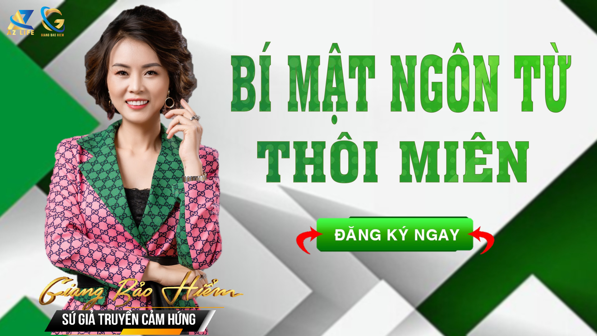 BÍ MẬT NGÔN TỪ THÔI MIÊN